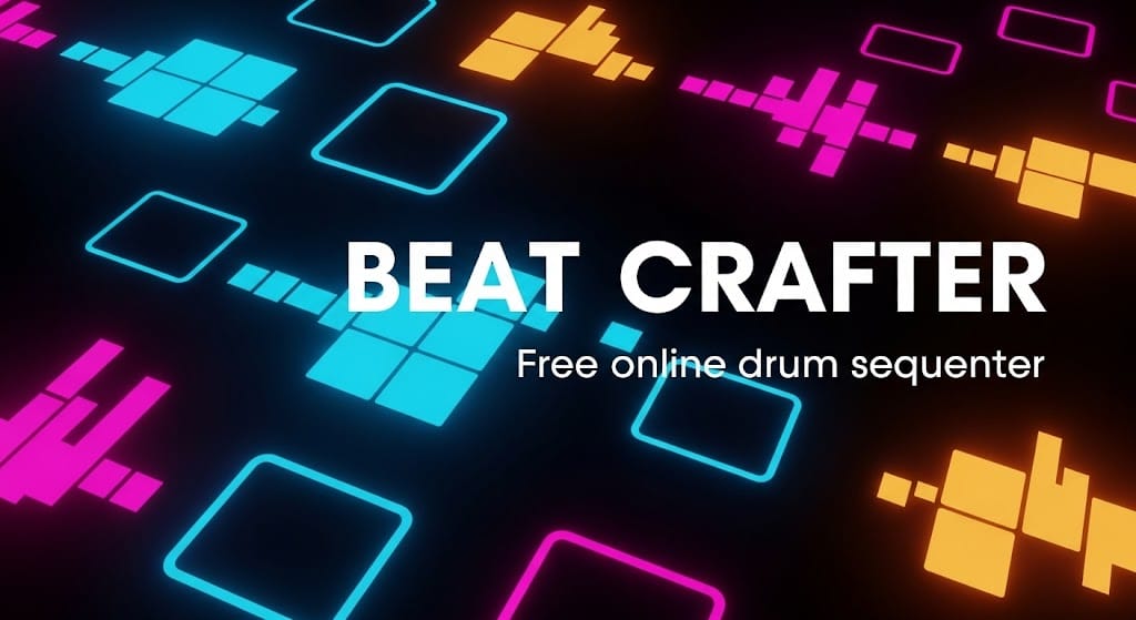 Beat Crafter | Free Online Drum Sequencer & Beat Maker